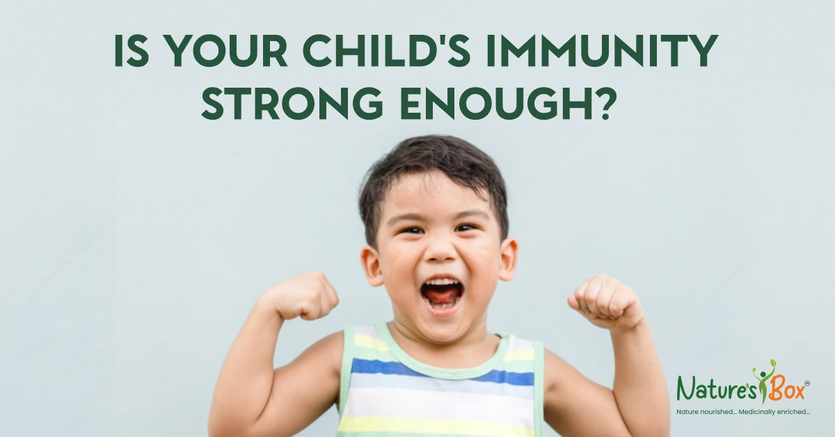 BOOST KIDS IMMUNITY IN PANDEMIC TIMES